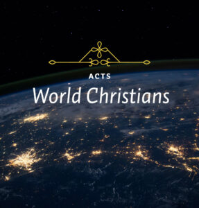 Friday: Worldwide Kingdom | Think & Act Biblically